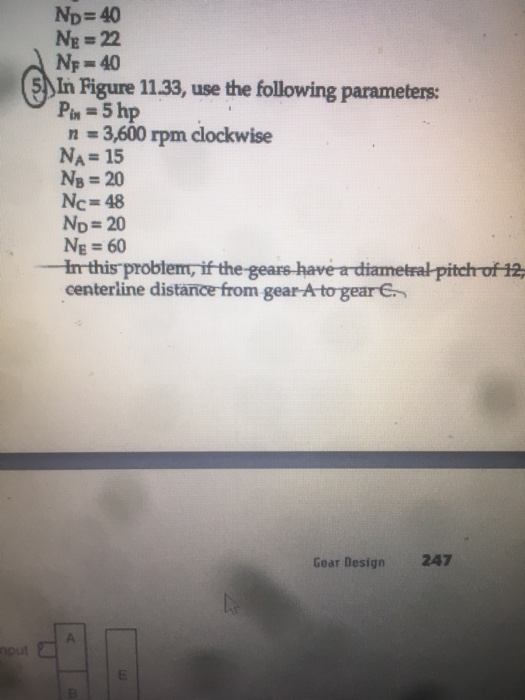 Solved For Problems 3 through 7, determine gear ratio, | Chegg.com