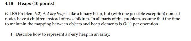 418 Heaps 10 Points Clrs Problem 6 2 A D Ary 