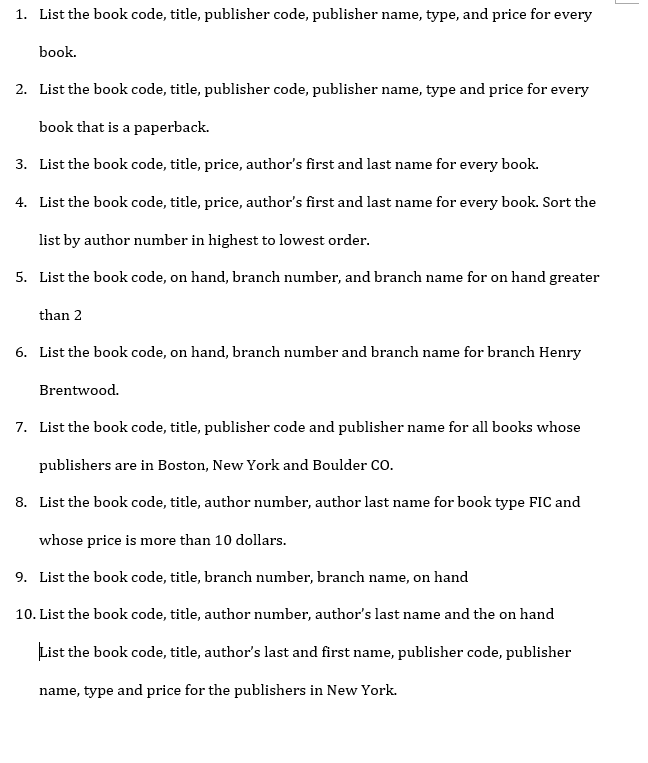 Solved 1. List the book code, title, publisher code, | Chegg.com