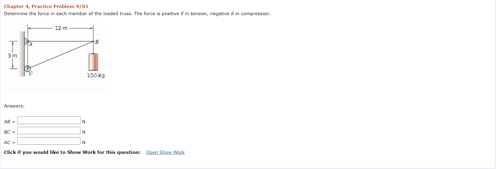 Solved Determine the force in each member of the loaded | Chegg.com
