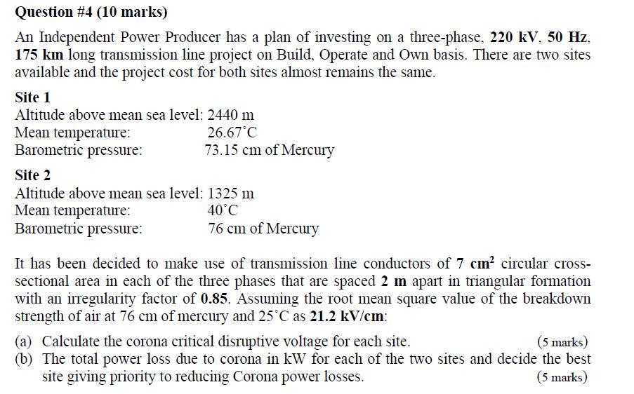 Solved Question #4 (10 marks) An Independent Power Producer | Chegg.com