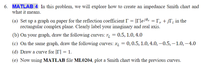 6. MATLAB 4: In this problem, we will explore how to | Chegg.com