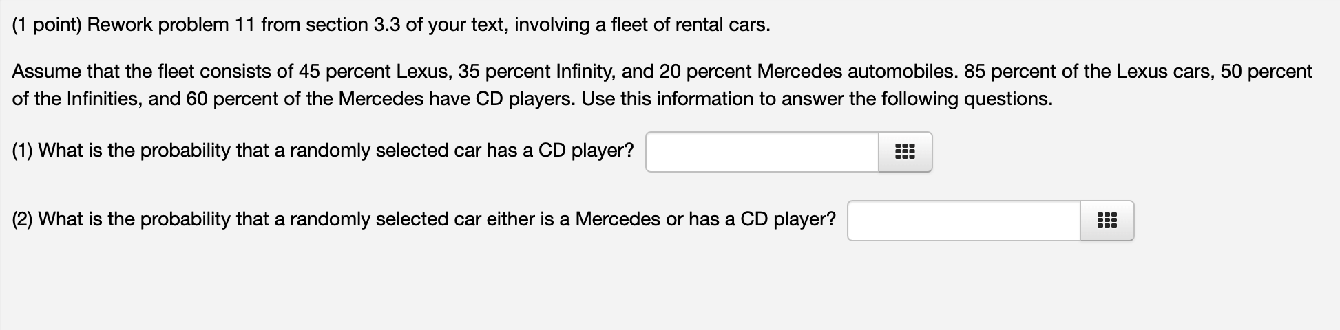 Solved (1 point) Rework problem 11 from section 3.3 of your | Chegg.com