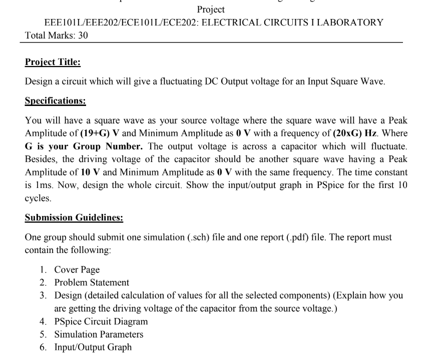 Solved Project Title:Design a circuit which will give a | Chegg.com