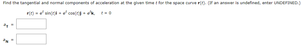 [Solved]: Find the tangential and normal components of acce