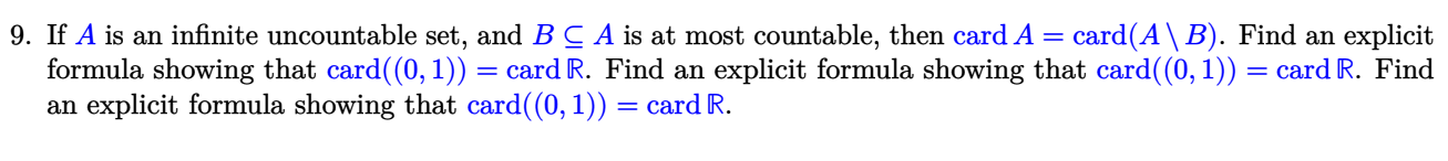 Solved 9. If A is an infinite uncountable set, and B⊆A is at | Chegg.com