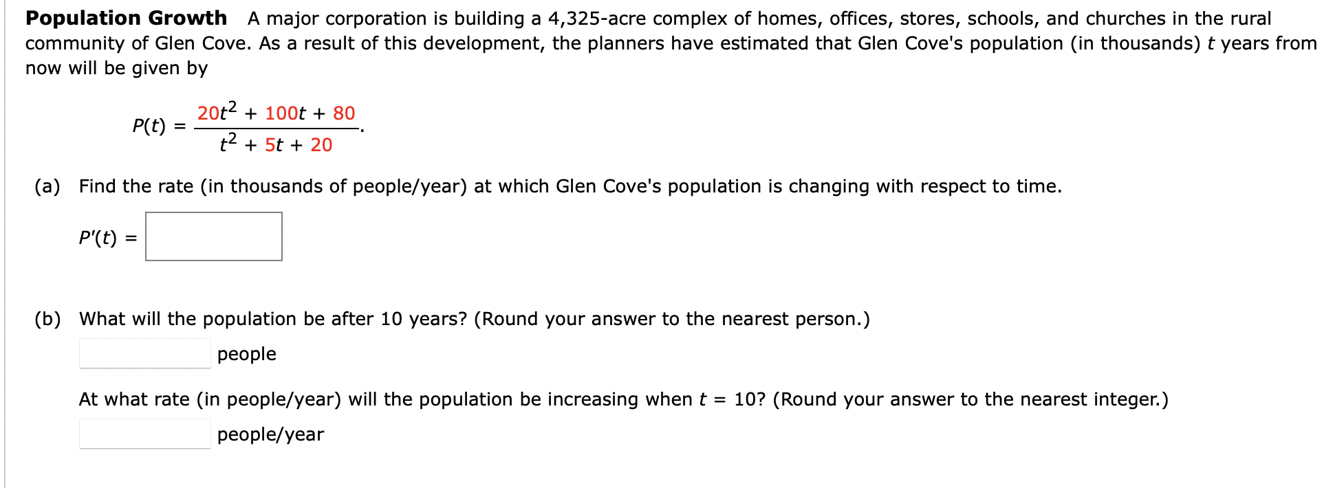 Solved Population Growth A major corporation is building a | Chegg.com