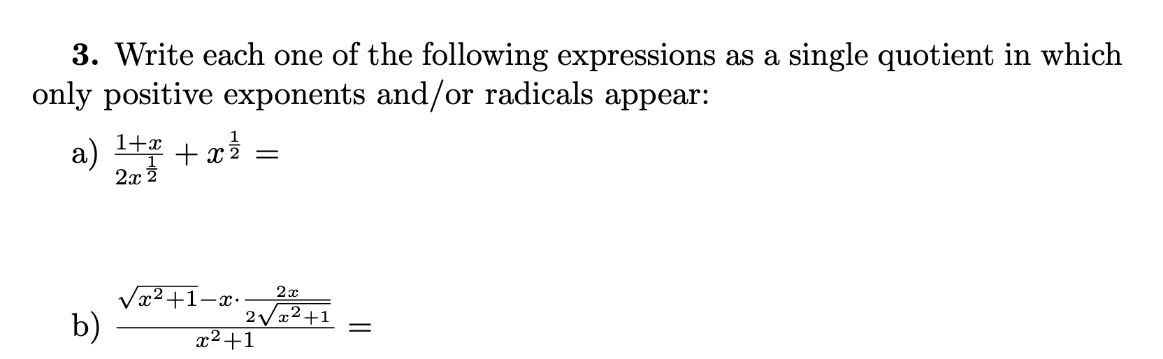 Solved 3. Write each one of the following expressions as a | Chegg.com
