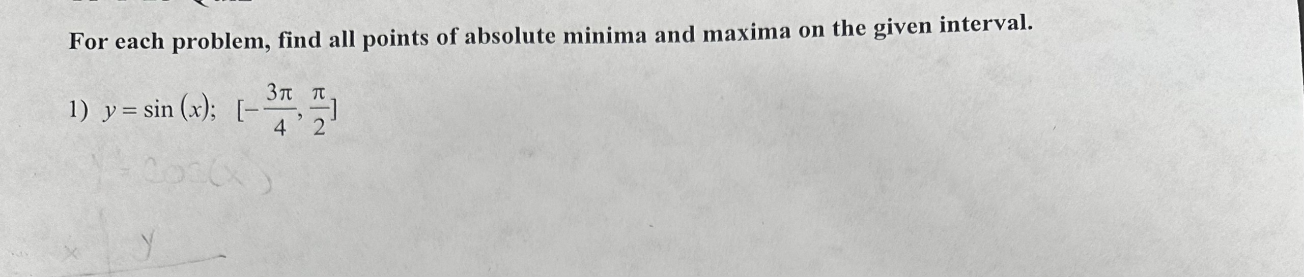 Solved For each problem, find all points of absolute minima | Chegg.com