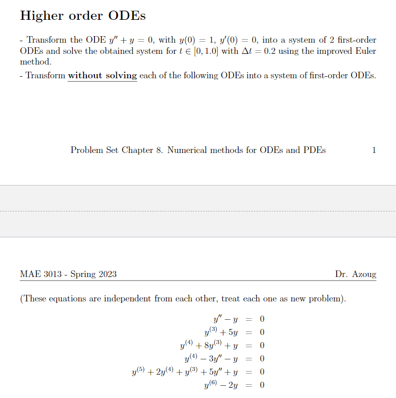 Solved - Transform the ODE y′′+y=0, with y(0)=1,y′(0)=0, | Chegg.com