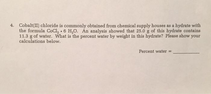 Solved Cobalt (II) chloride is commonly obtained from | Chegg.com