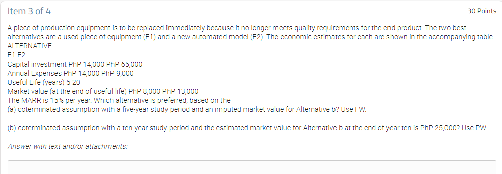 Solved Item 3 of 4 30 Points A piece of production equipment | Chegg.com