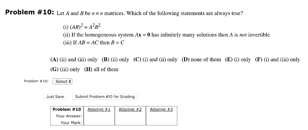 Solved Problem #10: Let A and B be n x n matrices. Which of | Chegg.com