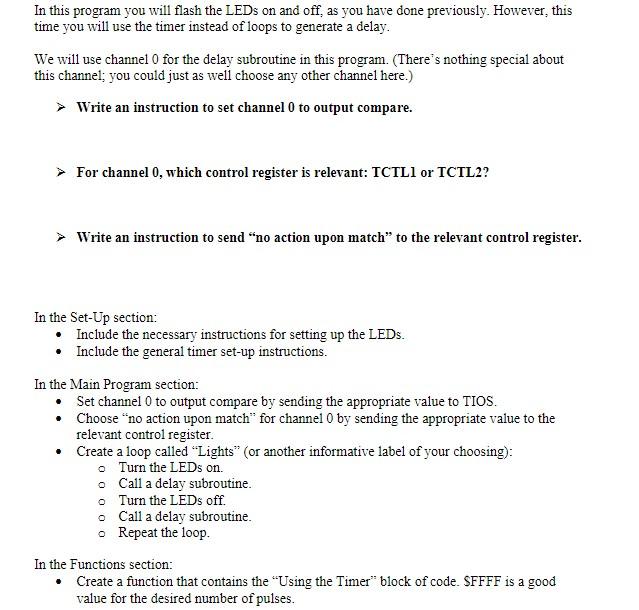We will use channel 0 for the delay subroutine in | Chegg.com