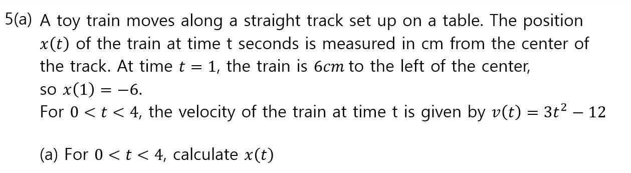 Solved 5(a) A toy train moves along a straight track set up | Chegg.com