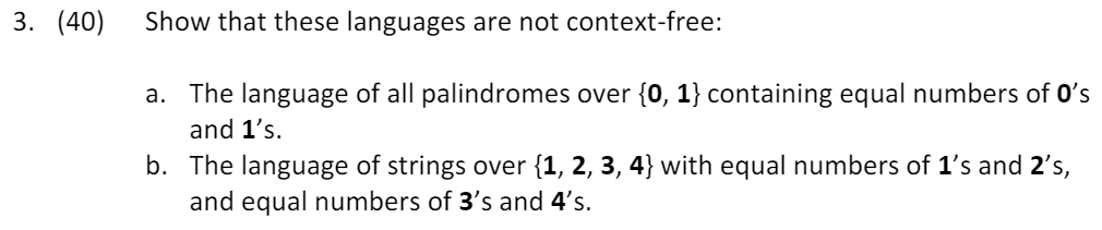 Solved 3. (40) Show that these languages are not | Chegg.com