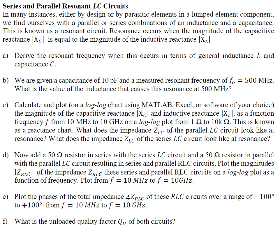 Solved Series and Parallel Resonant LC Circuits In many | Chegg.com