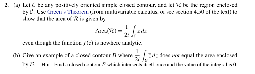 Solved 2. (a) Let C be any positively oriented simple closed | Chegg.com