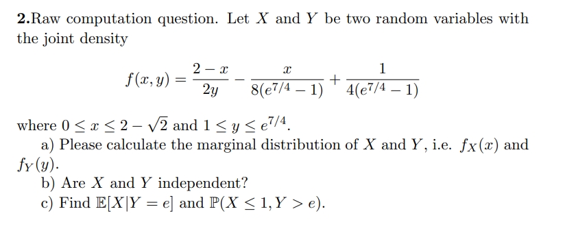Solved Raw computation question. Let x ﻿and Y ﻿be two random | Chegg.com