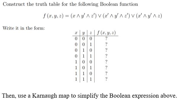 Solved Construct The Truth Table For The Following Boolean