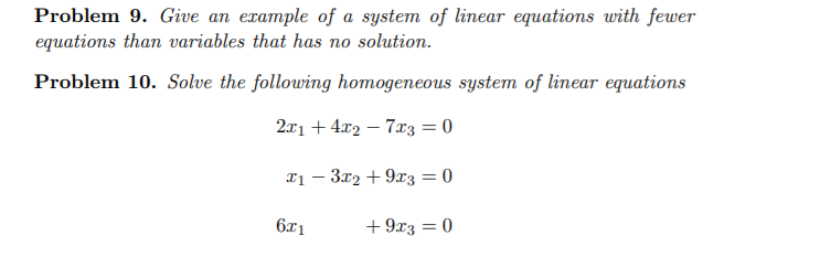 Solved Problem 9. Give an example of a system of linear | Chegg.com