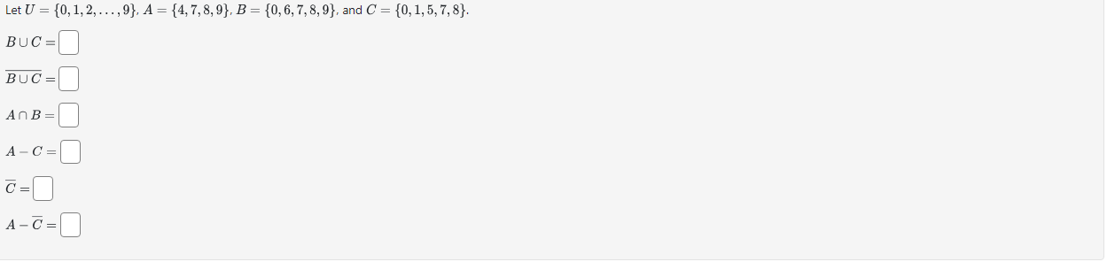 Solved Let U={0,1,2,…,9},A={4,7,8,9},B={0,6,7,8,9}, and | Chegg.com