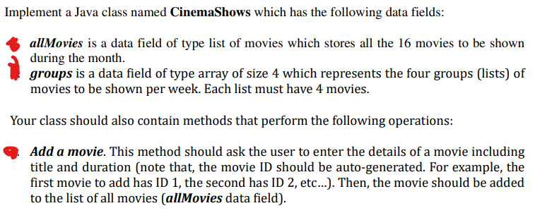 Solved Implement a Java class named CinemaShows which has | Chegg.com