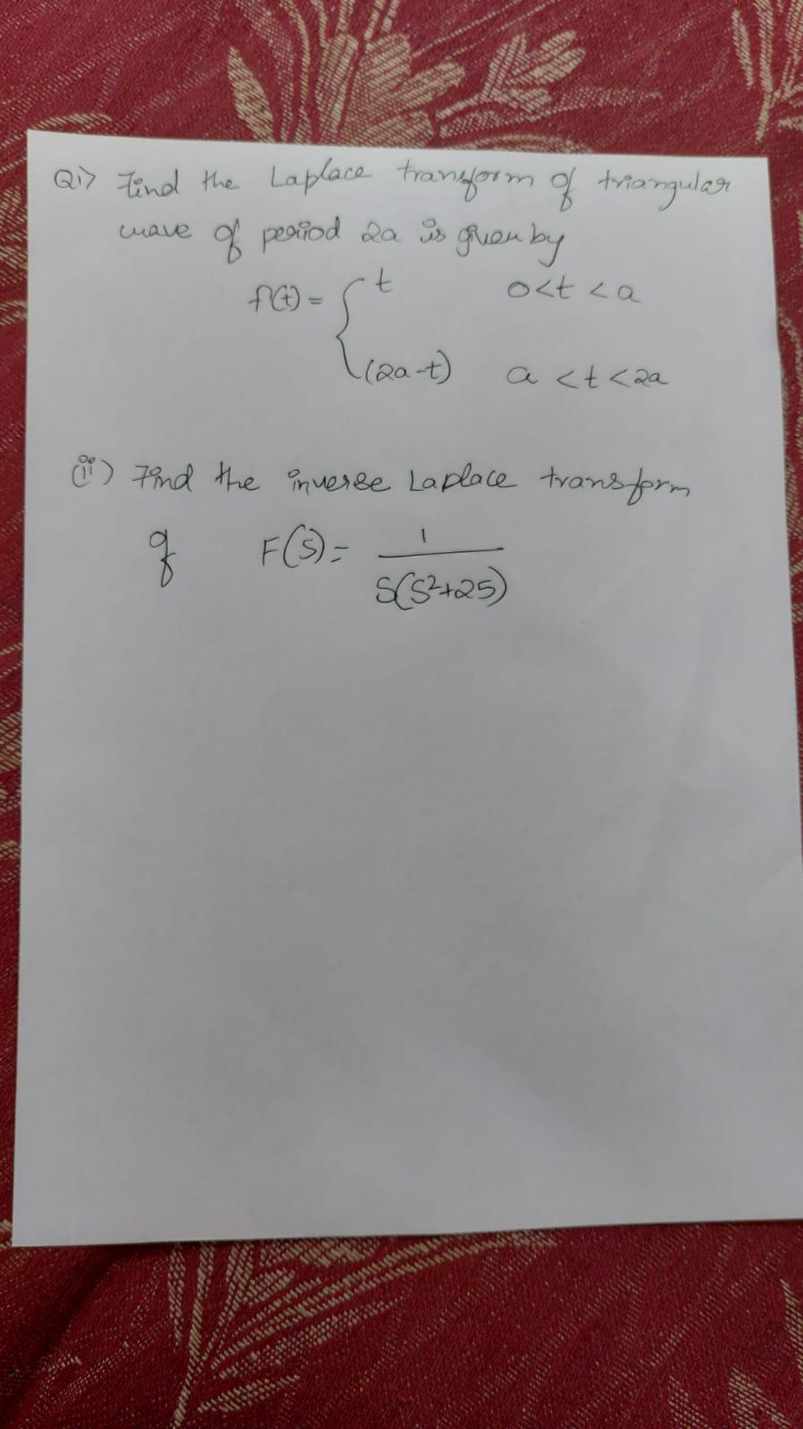 Solved Q₁> Find the Laplace transform of triangular chave of | Chegg.com