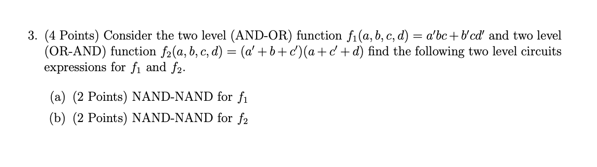 Solved 3. (4 Points) Consider the two level (AND-OR) | Chegg.com