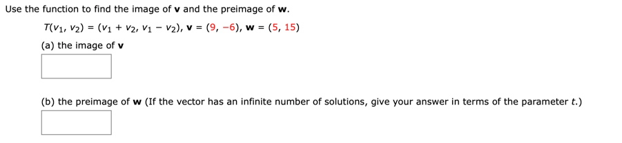 Solved Use the function to find the image of v and the | Chegg.com
