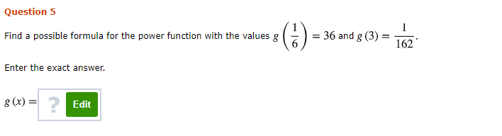 Solved Question 5 Find a possible formula for the power | Chegg.com