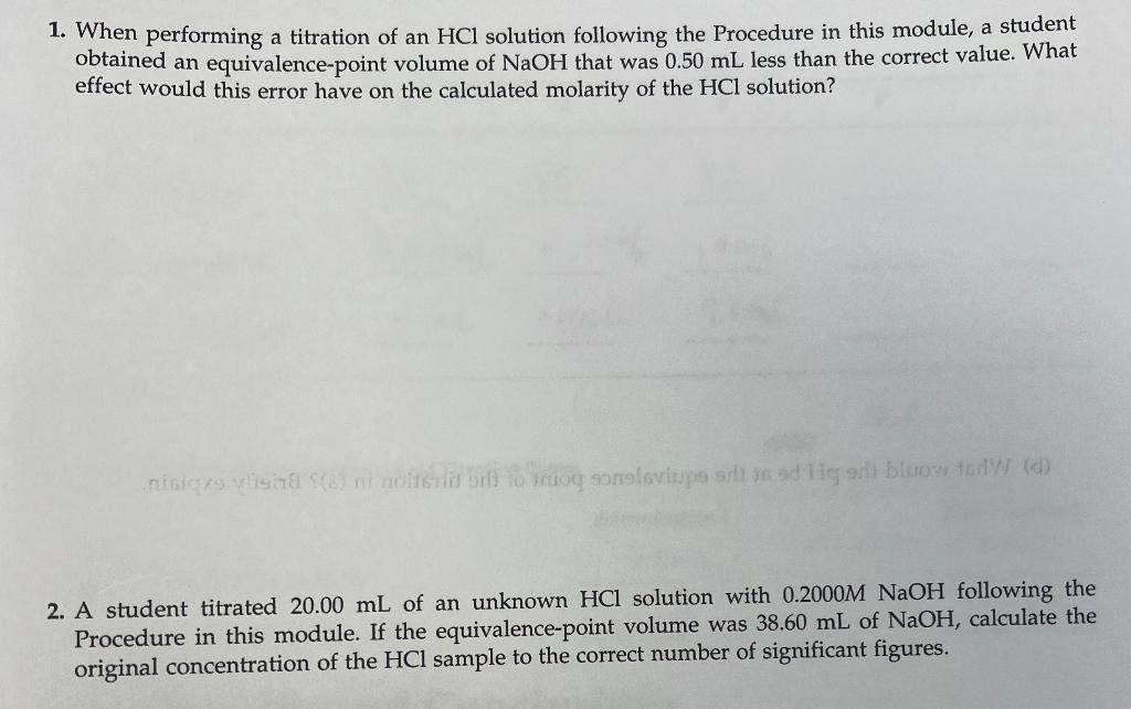Solved 1. When performing a titration of an HCl solution | Chegg.com