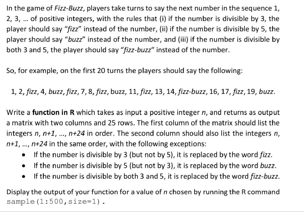 Solved In the game of Fizz-Buzz, players take turns to say | Chegg.com