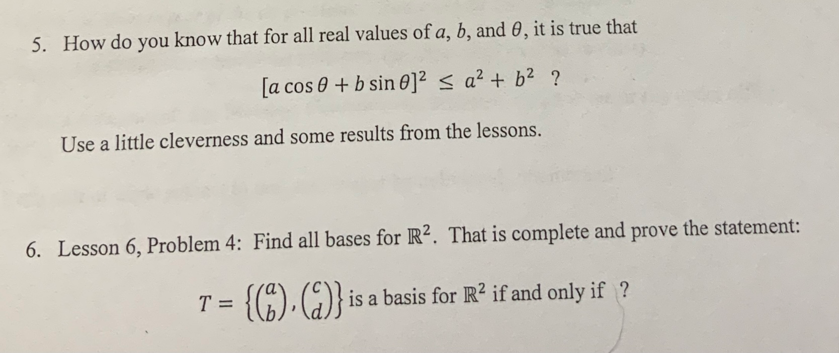 Solved 5. How do you know that for all real values of a, b, | Chegg.com
