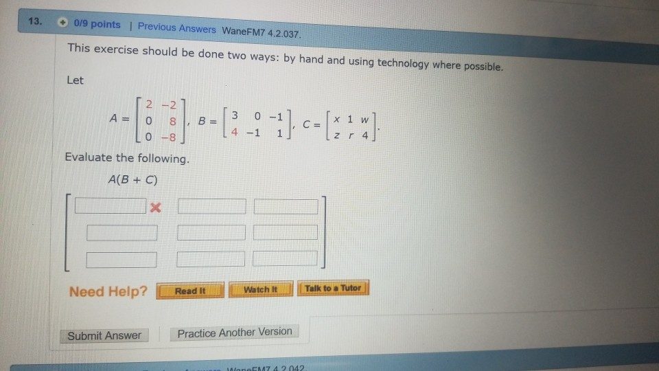 Solved 13. 019 points | Previous Answers WaneFM7 4.2.037. | Chegg.com