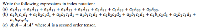 Solved Write the following expressions in index notation: | Chegg.com