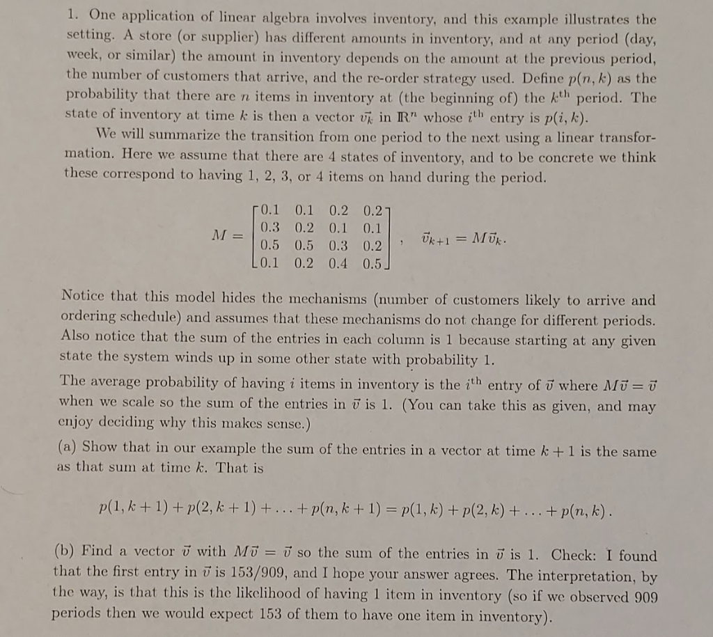 Solved 1. One application of linear algebra involves | Chegg.com