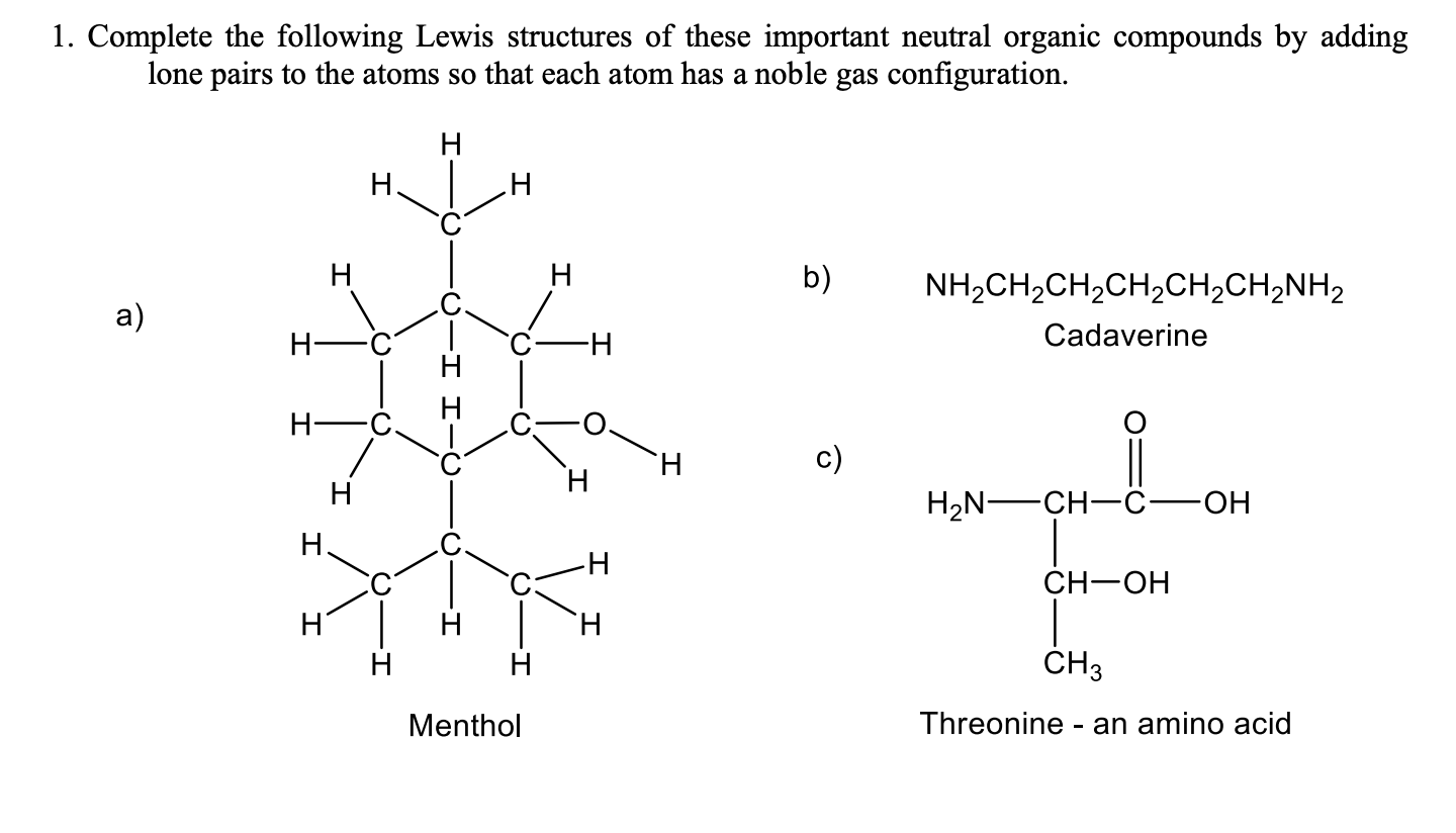 Solved 1. Complete the following Lewis structures of these | Chegg.com