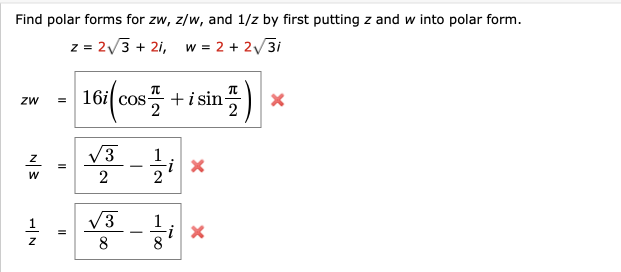 Solved Find polar forms for zw, z/w, and 1/z by first | Chegg.com