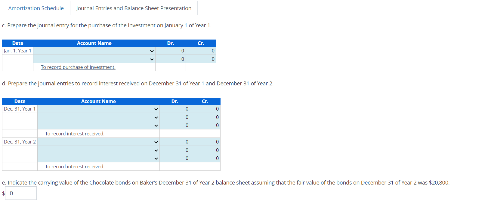 Solved maturity investment because Baker has the intent and | Chegg.com
