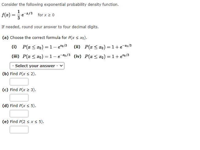 Solved Consider the following exponential probability | Chegg.com