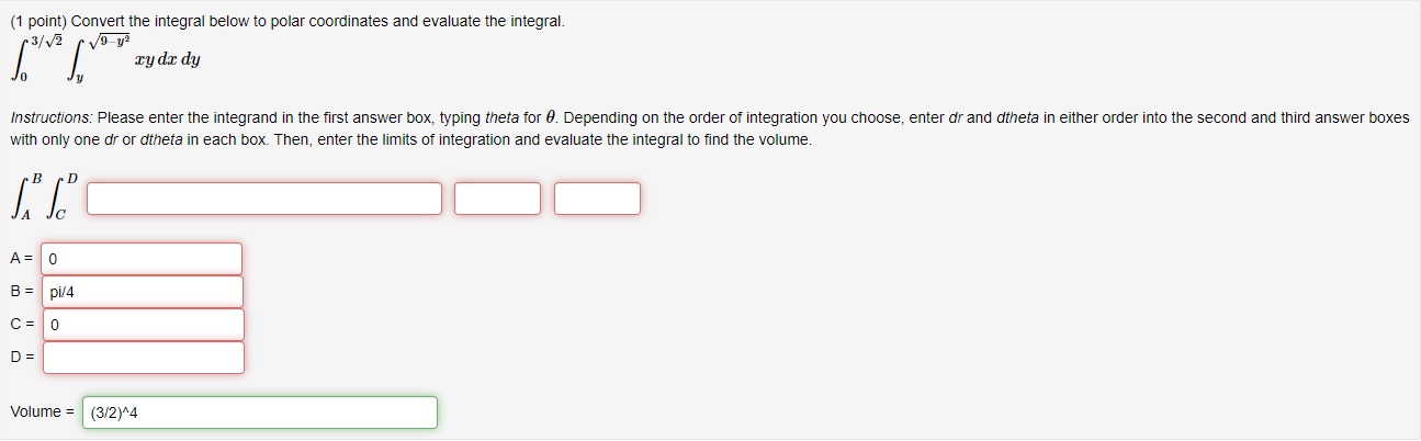 Solved (1 point) Convert the integral below to polar | Chegg.com