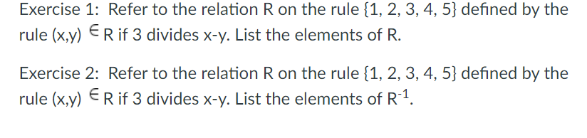 Solved 9 Exercise 1: Refer to the relation R on the rule {1, | Chegg.com