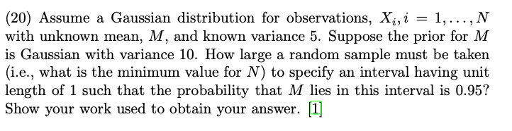 Solved (20) Assume a Gaussian distribution for observations, | Chegg.com