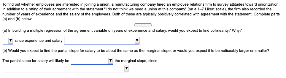 Solved To find out whether employees are interested in | Chegg.com