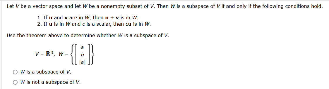 Solved Let V be a vector space and let W be a nonempty | Chegg.com