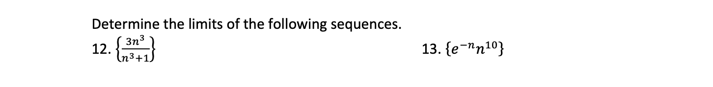 Solved Determine the limits of the following sequences. 3n | Chegg.com