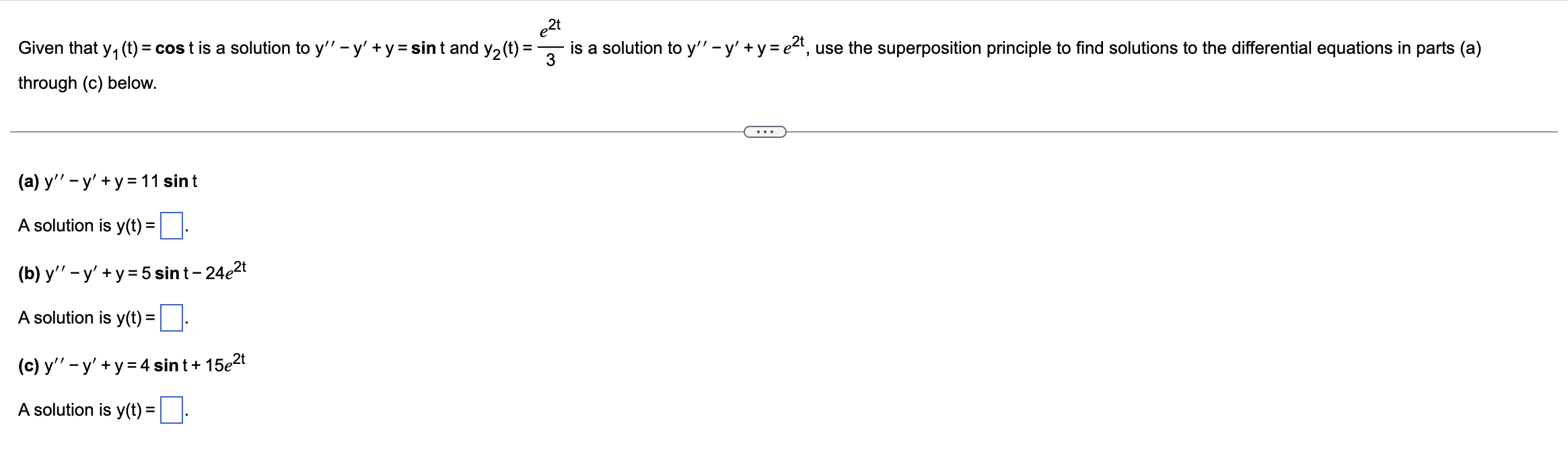 Solved Given that y1(t)=cost is a solution to y′′−y′+y=sint | Chegg.com