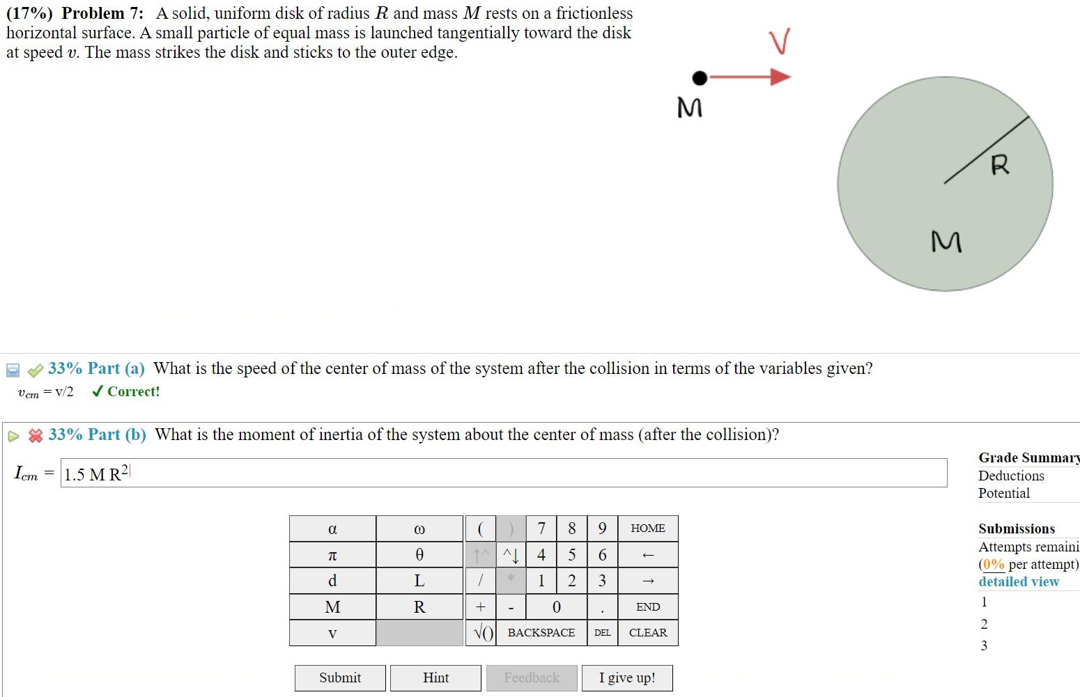 Solved (17\%) Problem 7: A solid, uniform disk of radius R | Chegg.com
