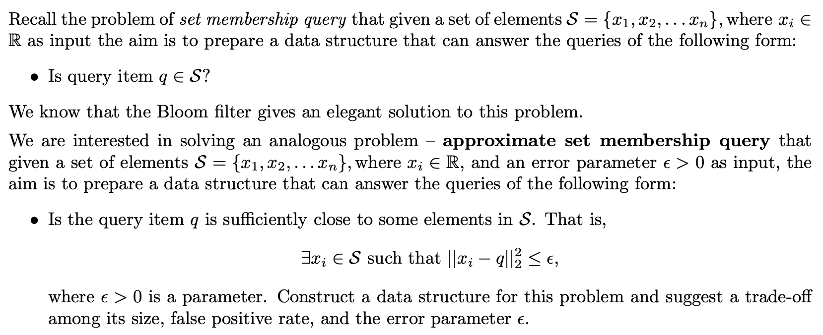 Solved Recall the problem of set membership query that given | Chegg.com